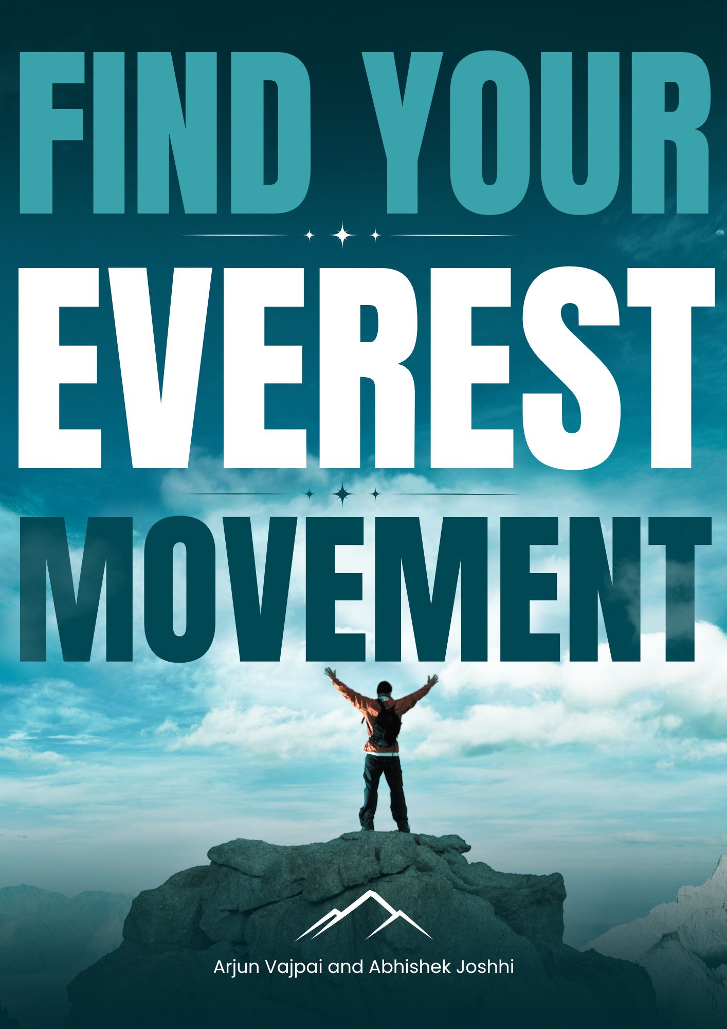 Find Your Everest Movement - Experiential Team Building Program